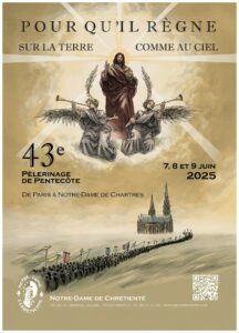 The Pilgrimage – Notre-Dame de Chrétienté